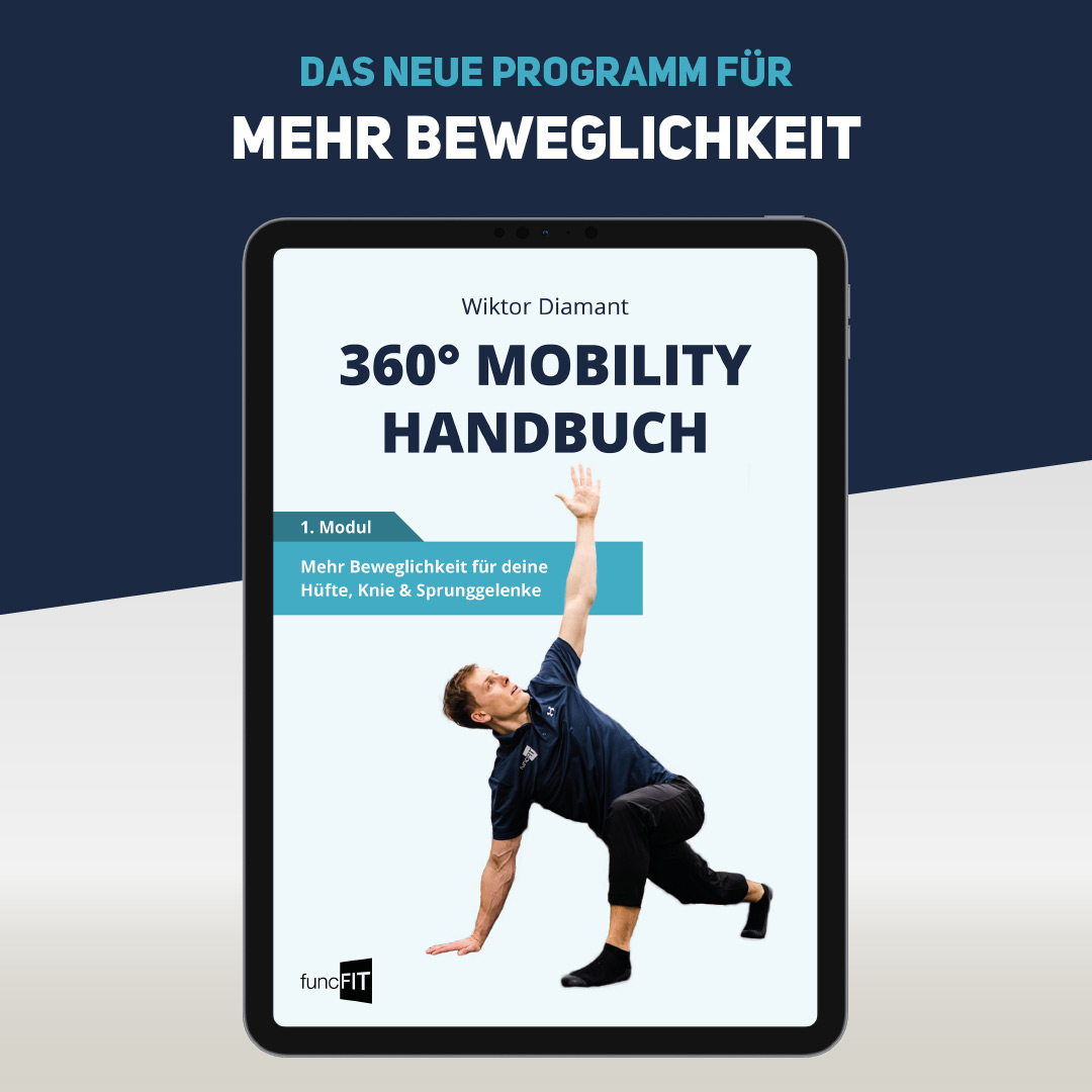 360° Mobility Programm - Übersicht : Deine Personal Trainer in Köln - funcFIT Personal Training ...
